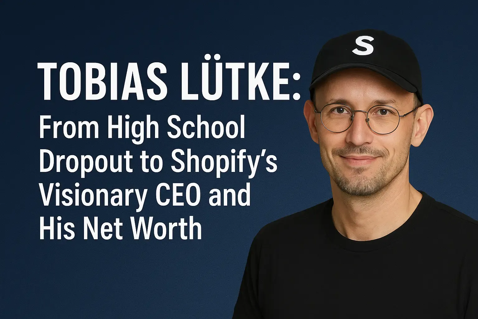 Tobias Lutke Shopify Owner Net Worth: Insights on His Wealth Journey