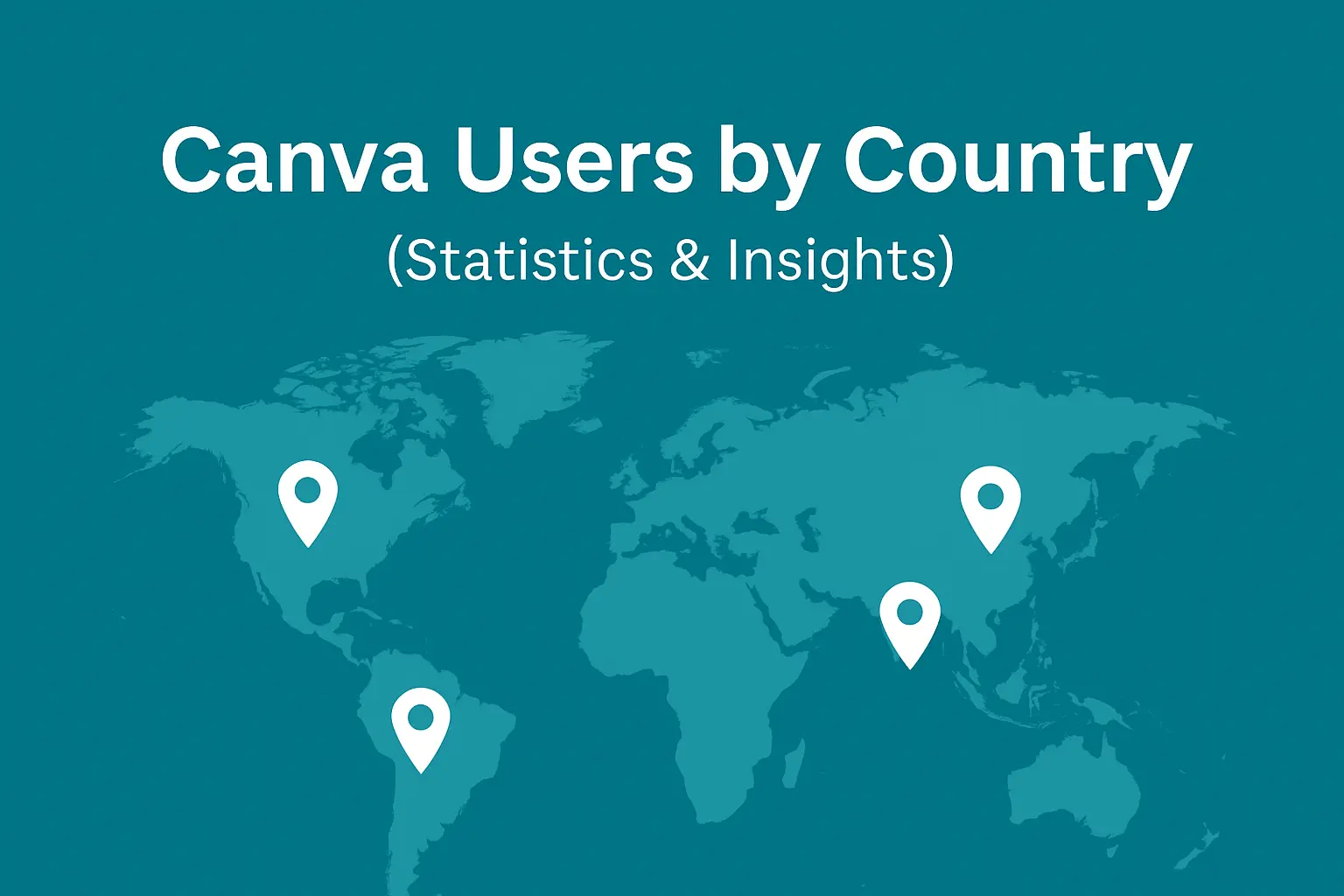 Canva Users by Country: Statistics & Key Insights